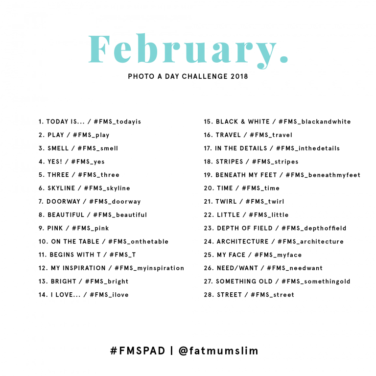 February 2018 Photo A Day Challenge - Fat Mum Slim