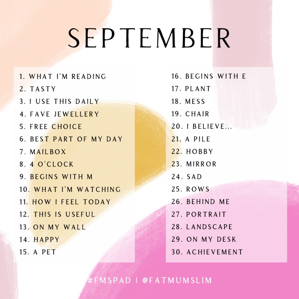 September Photo A Day Challenge - Fat Mum Slim